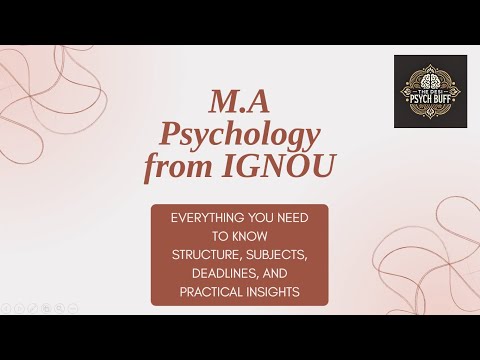 MA Psychology IGNOU Explained | Course Structure, Subjects, and Practical Tips!