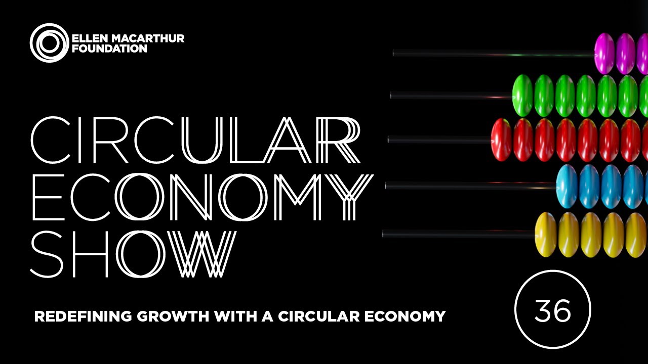 Redefining growth with a circular economy