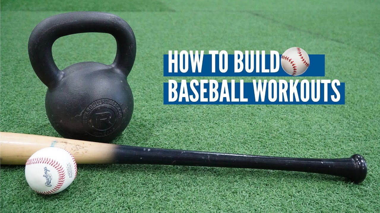 The Baseball Workout Formula: Building Your Own