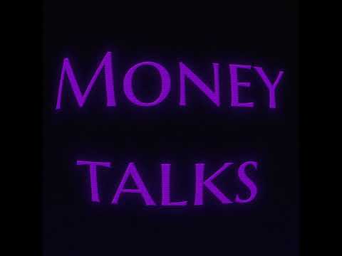 Money talks #lyrics