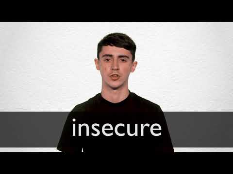 INSECURE definition in American English | Collins English Dictionary