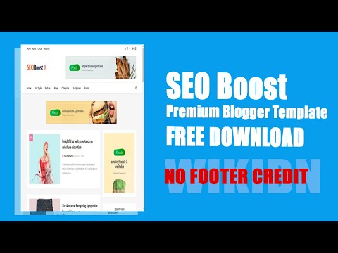 SEO Boost Premium Blogger Template Free Download || No Footer Credit || WikiBN