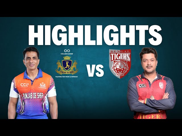 CCL 2025 Match 3 Highlights - Bengal Tigers vs Punjab De Sher | Cricket ...