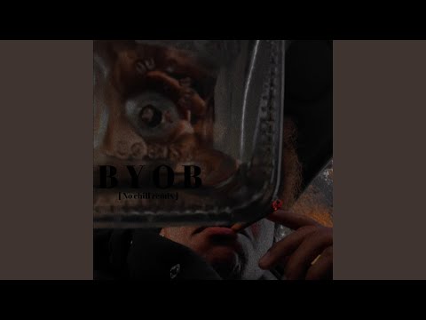 B-Y-O-B (official audio) (No chill Remix)