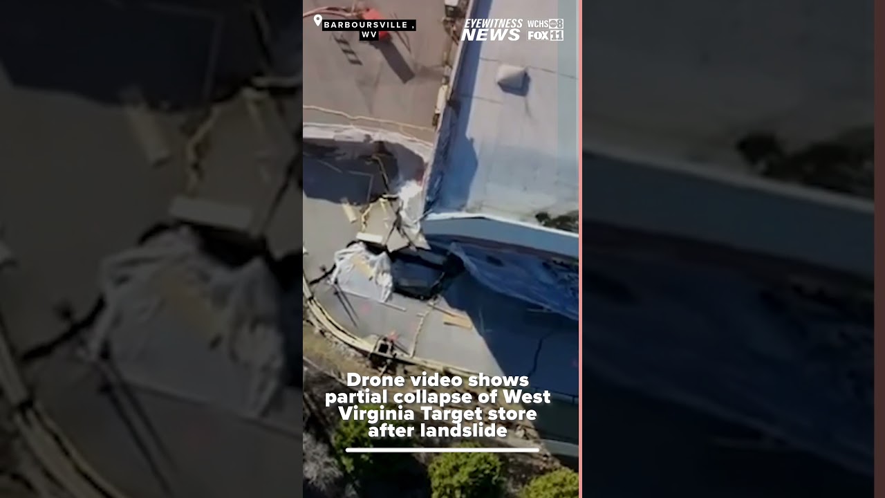 West Virginia Target store partially collapses after landslide