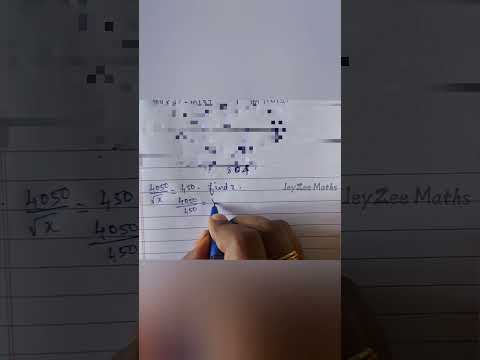 In the equation 4050/Root x = 450, the value of x is