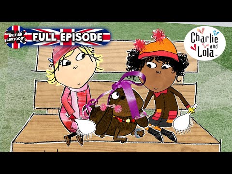 Charlie and Lola - Season 1 EP6 - We Can Look After Your Dog | ZeeKay British Cartoons
