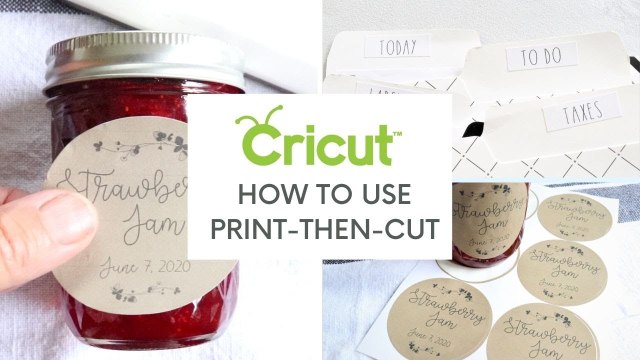 How To Use Cricut Print Then Cut / DIY Labels and Stickers