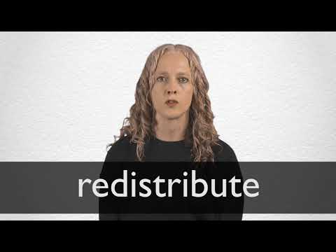 REDISTRIBUTE definition and meaning | Collins English Dictionary