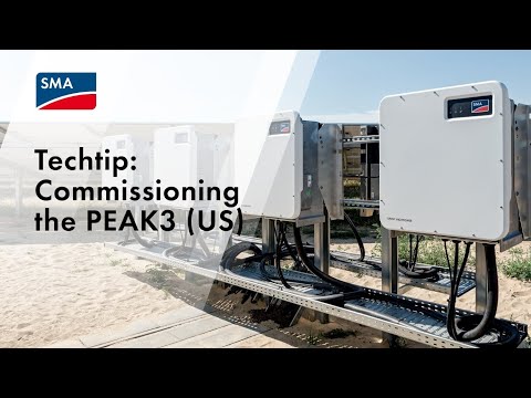Techtip: Commissioning the SMA Sunny Highpower PEAK3 (US)