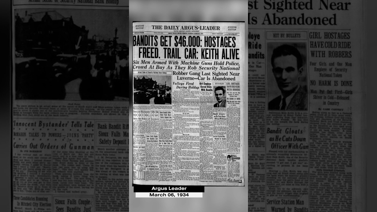The 1934 John Dillinger robbery of Security National Bank of Sioux Falls 💰
