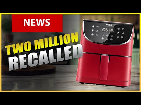 Over 2 million Cosori Air Fryers recalled due to fire and burn concerns!! OMG!