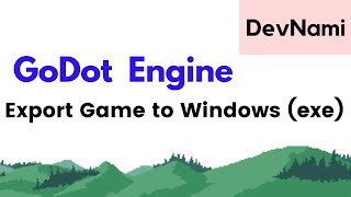 Game Development for Kids with Godot Engine - How to Export to Windows Exe