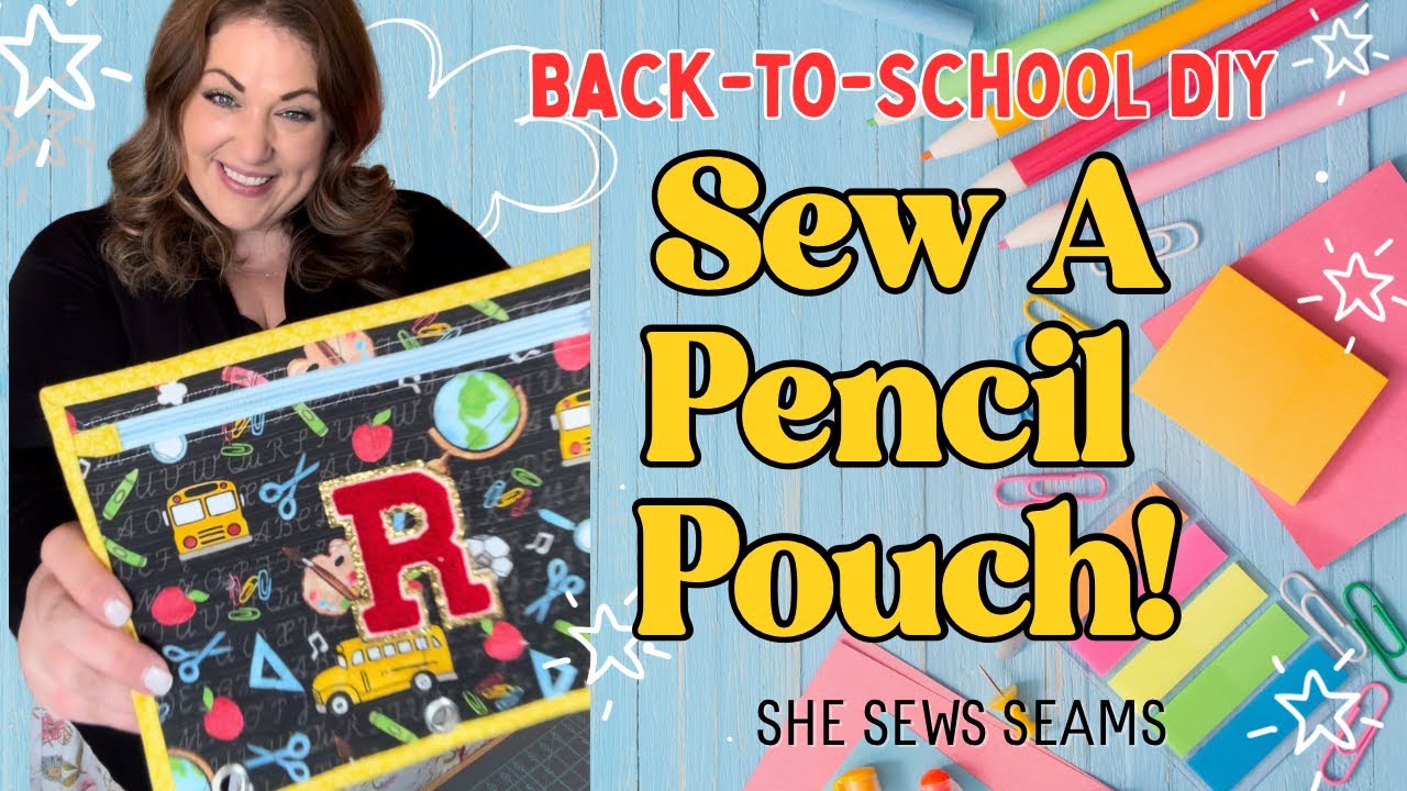 Easy DIY Pencil Pouch | Beginner Sewing Tutorial for Back-to-School