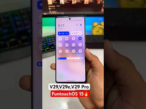 Vivo V29/V29e/V29 Pro FuntouchOS 15 Android 15 Update Features m????