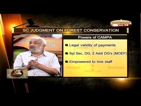 Law of the Land - Forest Conservation Act