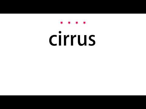 How to pronounce cirrus - Vocab Today
