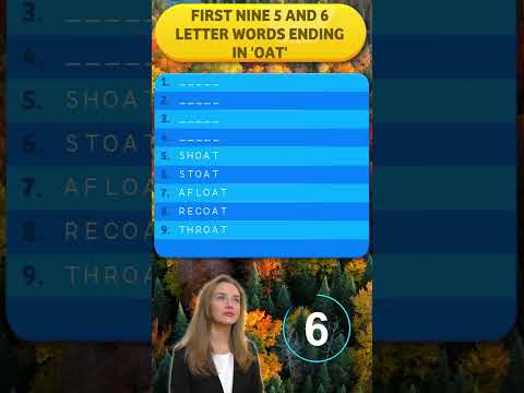 FIRST NINE 5 AND 6 LETTER WORDS ENDING IN 'OAT'