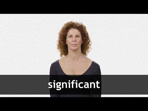 How to pronounce SIGNIFICANT in American English