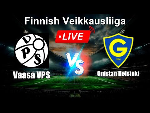 🔴 LIVE: Vaasa VPS vs Gnistan Helsinki - Live Score Today - Finnish Veikkausliiga