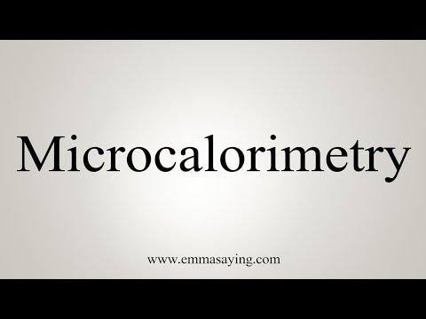 How To Say Microcalorimetry