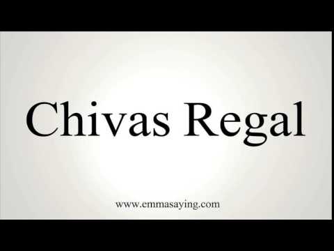 chivas regal how to pronounce