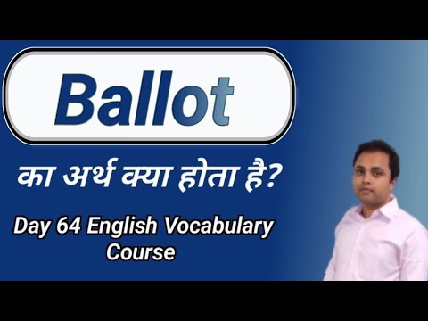 Ballot ka hindi me matlab|Ballot meaning in Hindi