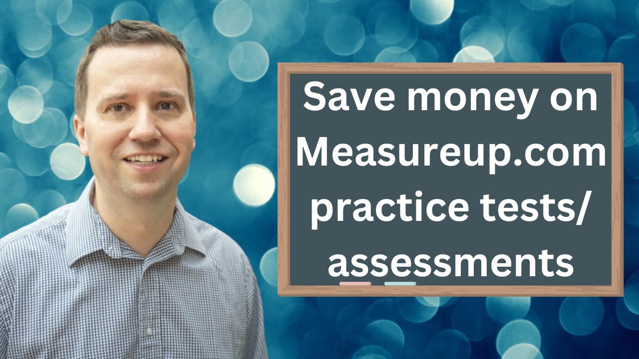 Save money on Measureup.com practice tests and assessments