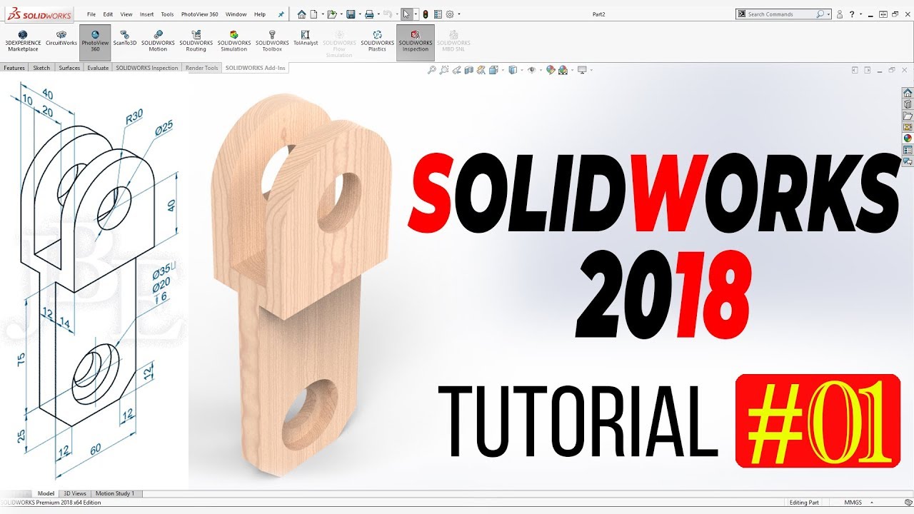 SolidWorks 2018 - Tutorial #1 - Level : Beginner.