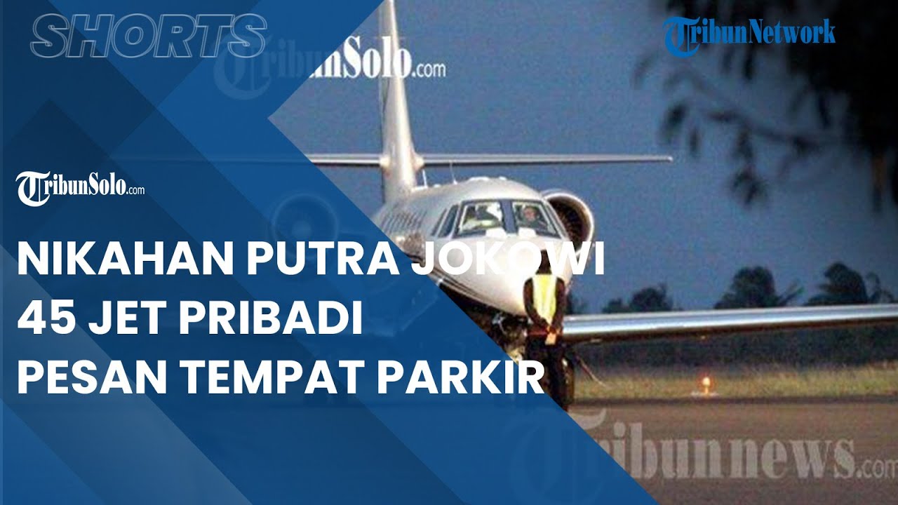 Berita Solo Hari Ini: Pernikahan Kaesang, 45 Jet Pribadi Pesan Tempat ...
