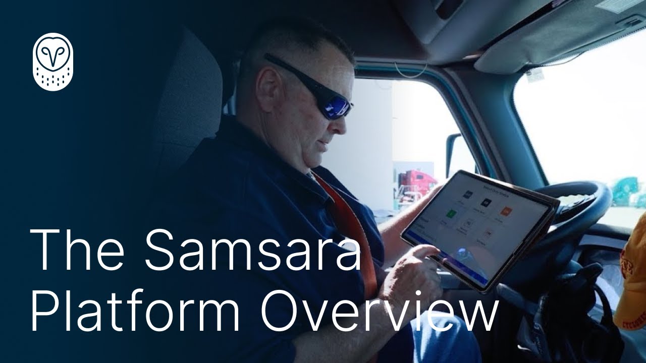 The Samsara Platform Overview