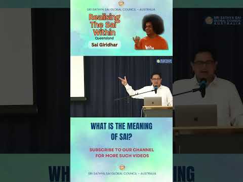 What is the meaning of Sai? | Queensland Satsang | Sai Giridhar #satsang #promo