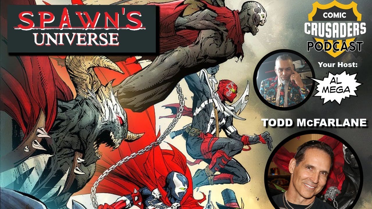 Spawn Universe and more with Todd McFarlane!