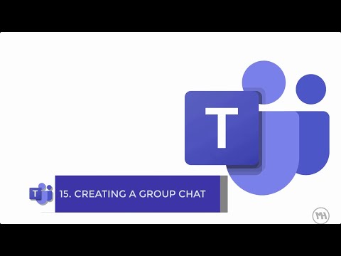 15 - Creating a chat group in Teams