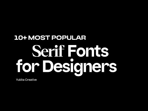 10+ Most Popular Serif Fonts for Designers
