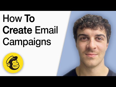 How to Create Email Campaigns Mailchimp [2025 Full Guide]