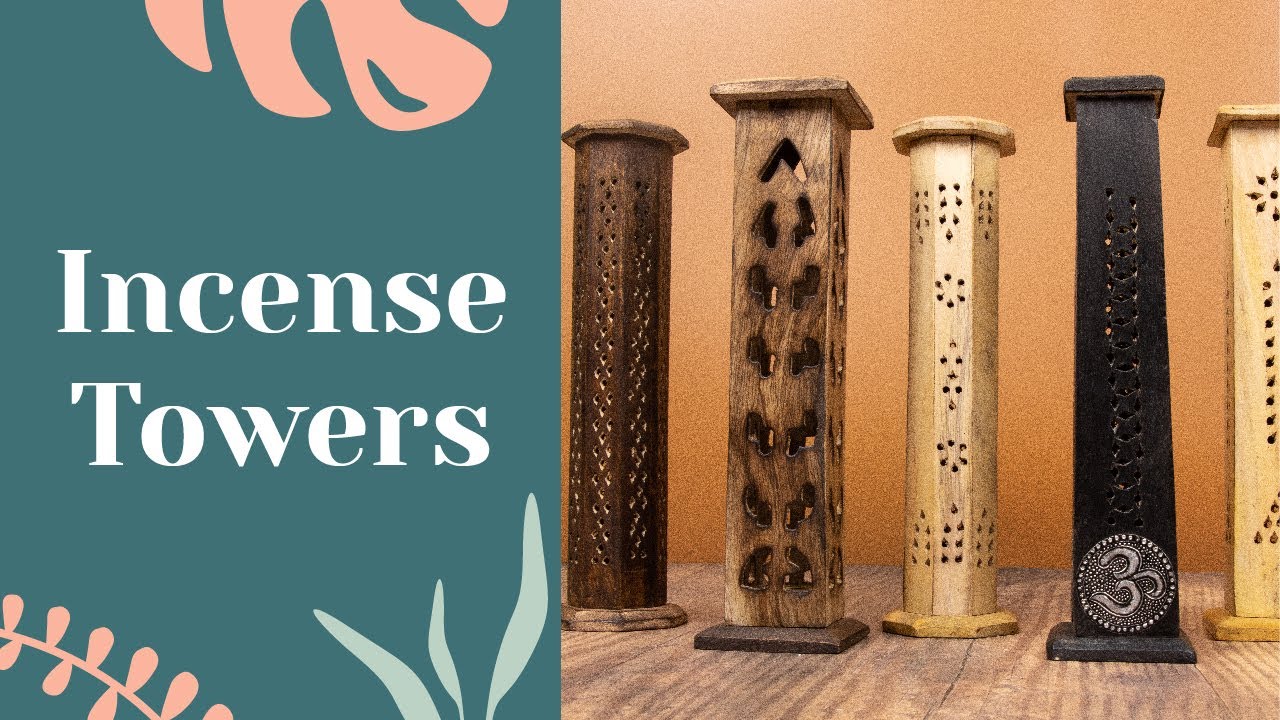 Incense Towers