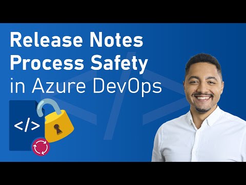 Azure DevOps Tutorial - Ensure Release Notes are always up to date