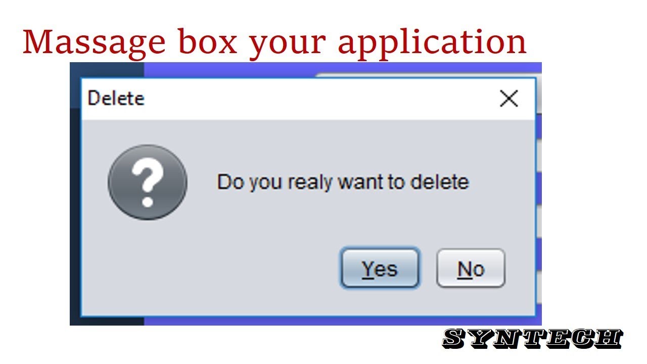 Java Confirmation Message Dialog Example [with source code]