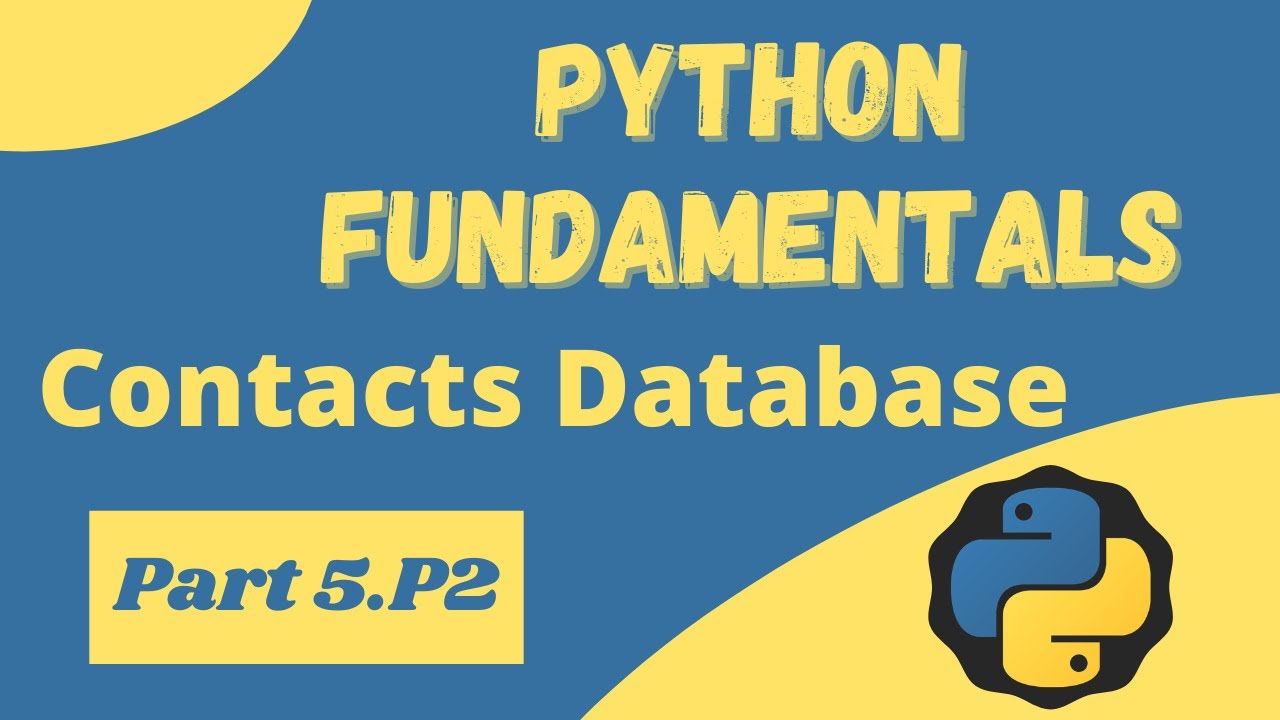 Contacts Database Project - Python Fundamentals 5.P2