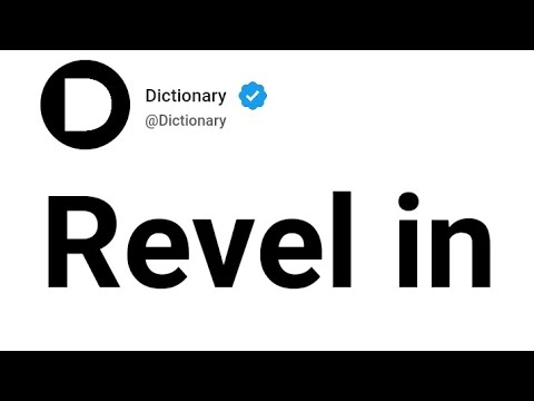 Revel in Meaning In English