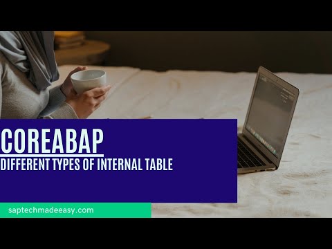 Internal Table | Types of Internal Table and it's basic detail