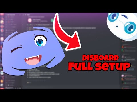 Disboard Bot Full SETUP! *2021*