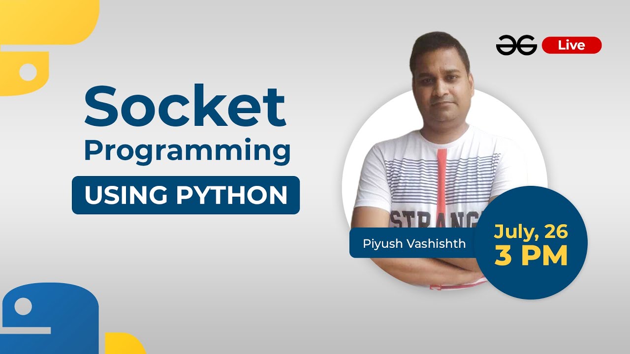 Socket Programming using Python | Piyush Vashishth