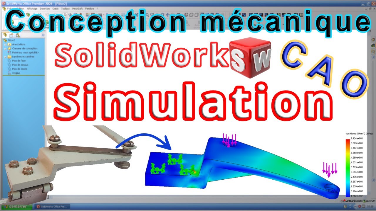 Conception Mécanique Avec Solidworks - Initiation À La Simulation (en français)