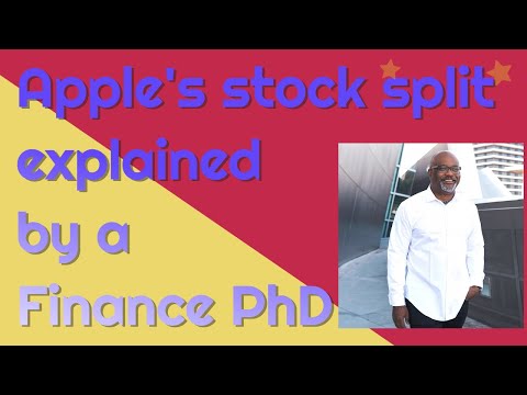 Apple’s stock split, explained by a Finance PhD