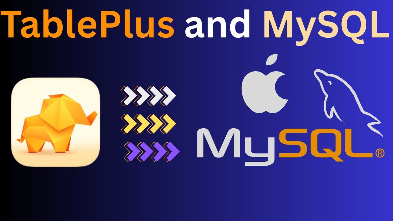 Install TABLEPLUS on MacOS and Connect to MySQL in Minutes!