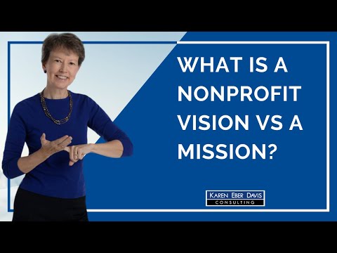 What is a Nonprofit Vision vs a Mission?