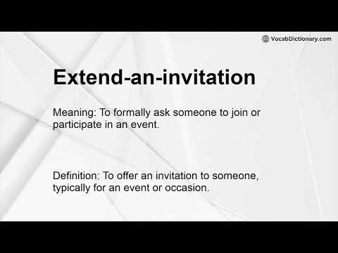 Extend-an-invitation Meaning