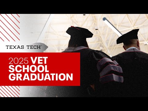 Recap | School of Veterinary Medicine Commencement - Spring 2025 | Texas Tech University
